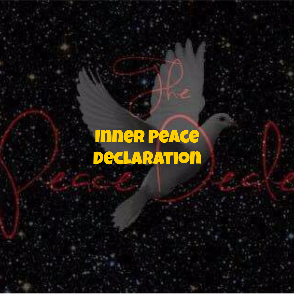 Inner Peace Declaration – The Peace Dealer